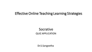 Quiz creation and Launching using Socrative | PPT