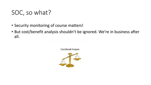 SOC: Use cases and are we asking the right questions? | PPTX ...