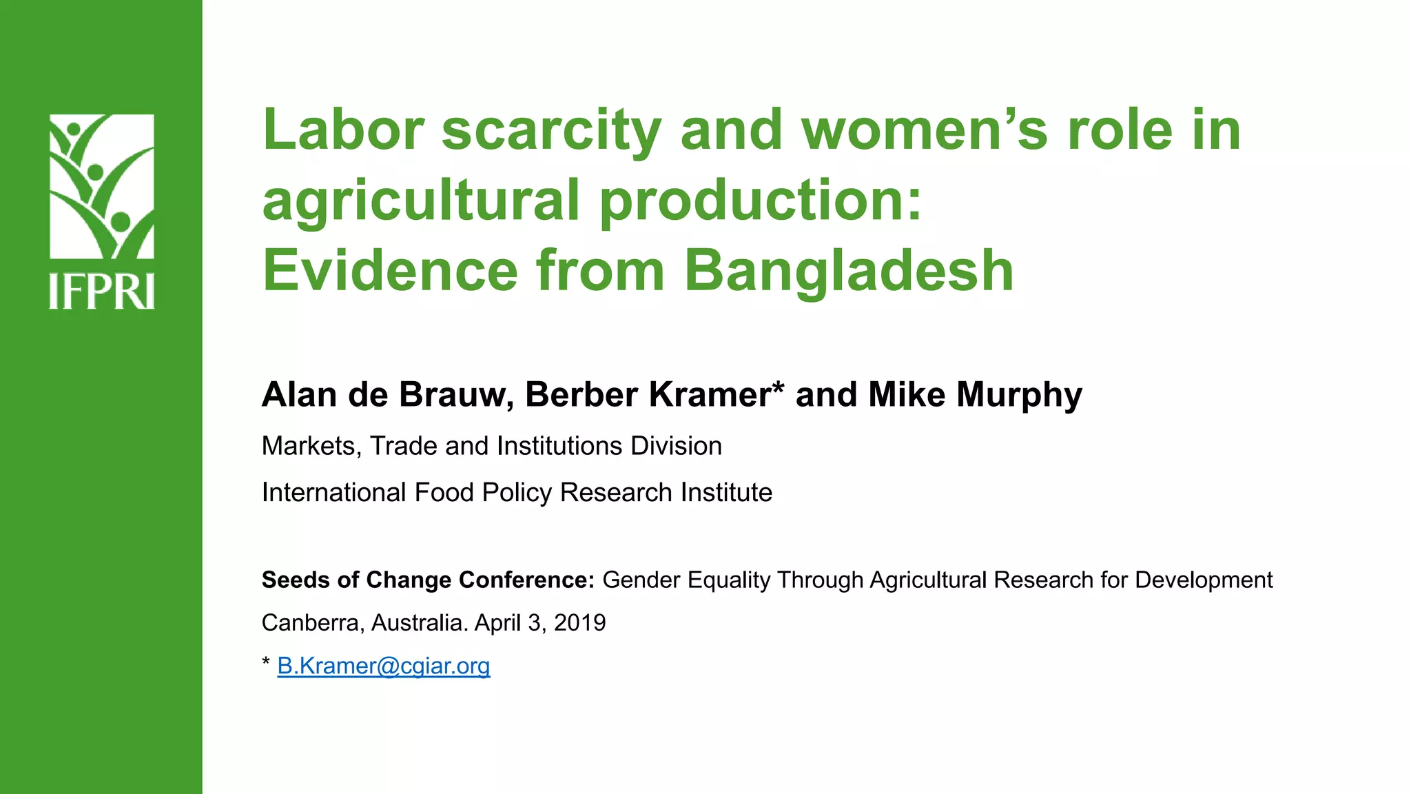 Labor scarcity and women's role in agricultural production: evidence ...