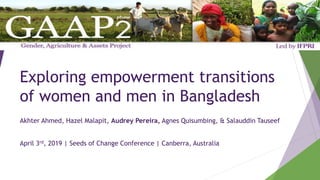 Exploring empowerment transitions of women and men in Bangladesh | PPT