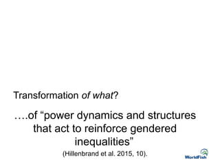 A Gender Transformative Approach: Why what and how? | PPT