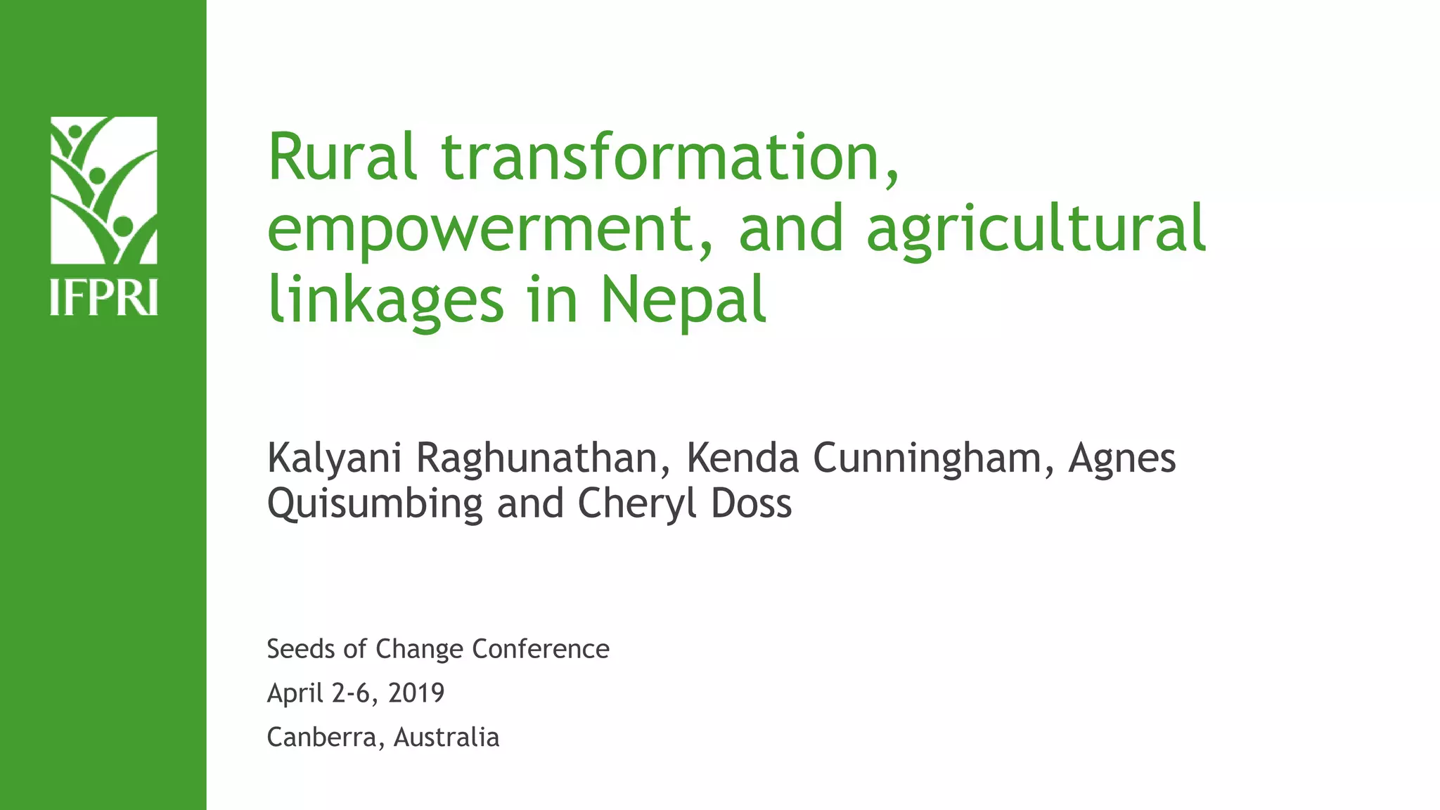 Rural transformation, empowerment, and agricultural linkages in Nepal | PPT