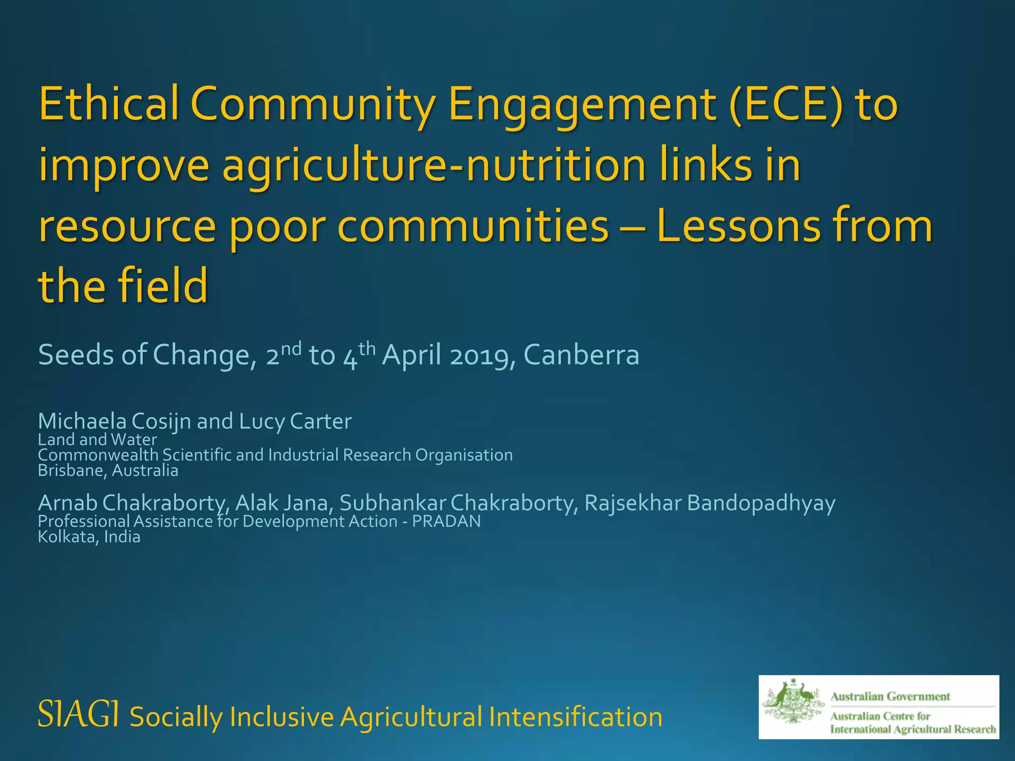 Ethical community engagement (ECE) to improve agriculture-nutrition ...