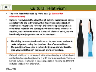 cultural relativism, cultural lag and cultural integration | PPTX