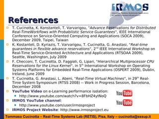 Virtualised e-Learning with Real-Time Guarantees on the IRMOS Platform | PPT