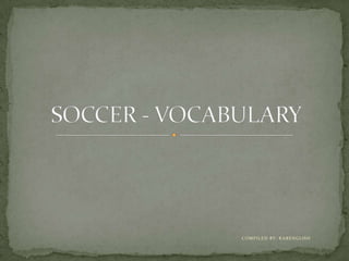 Soccer vocabulary | PPTX