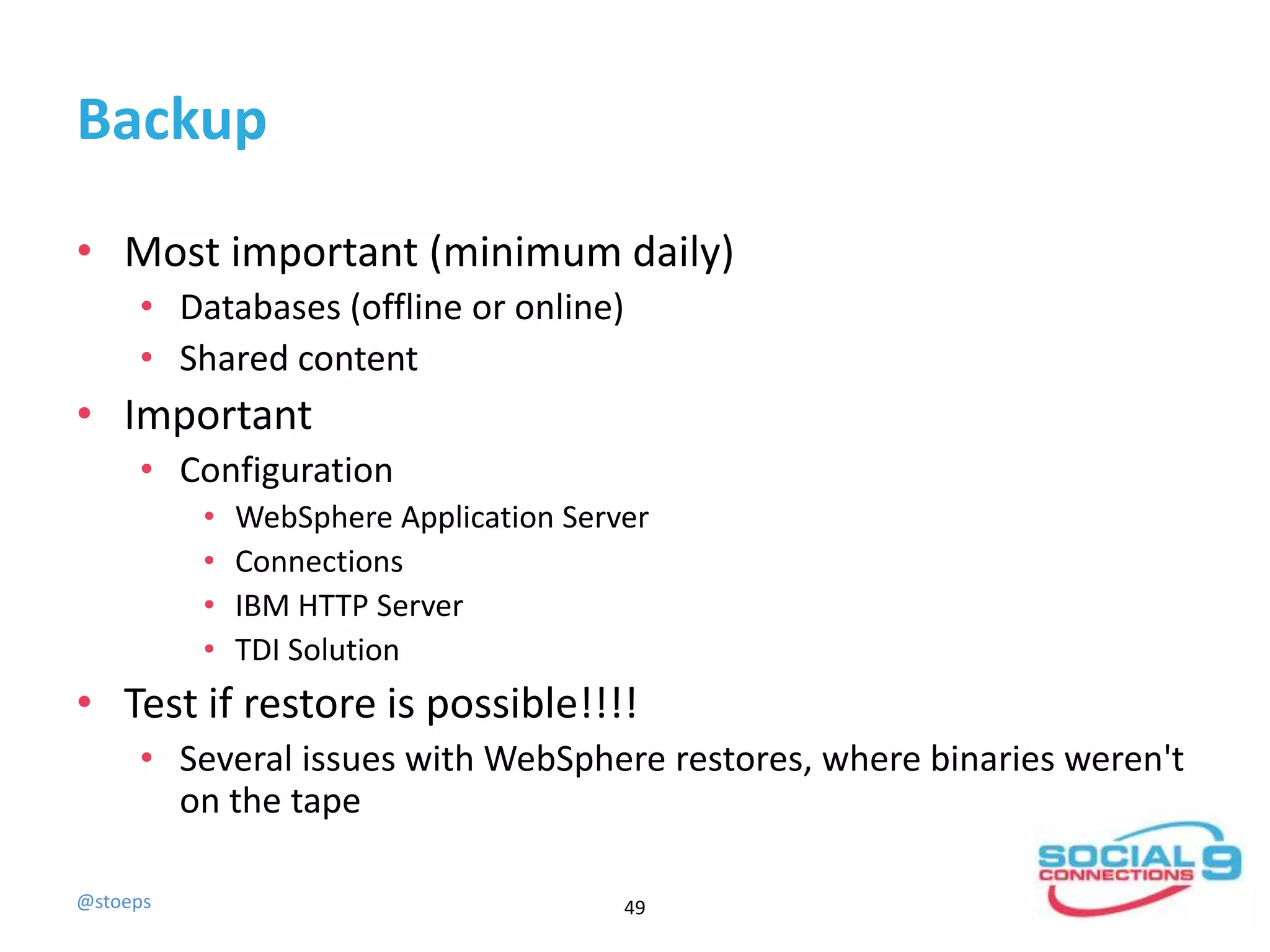 Best And Worst Practices Deploying IBM Connections | PPT