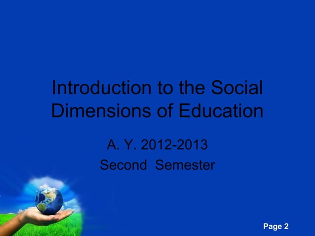 Social Dimensions of Education (Introduction) | PPT | Educational ...