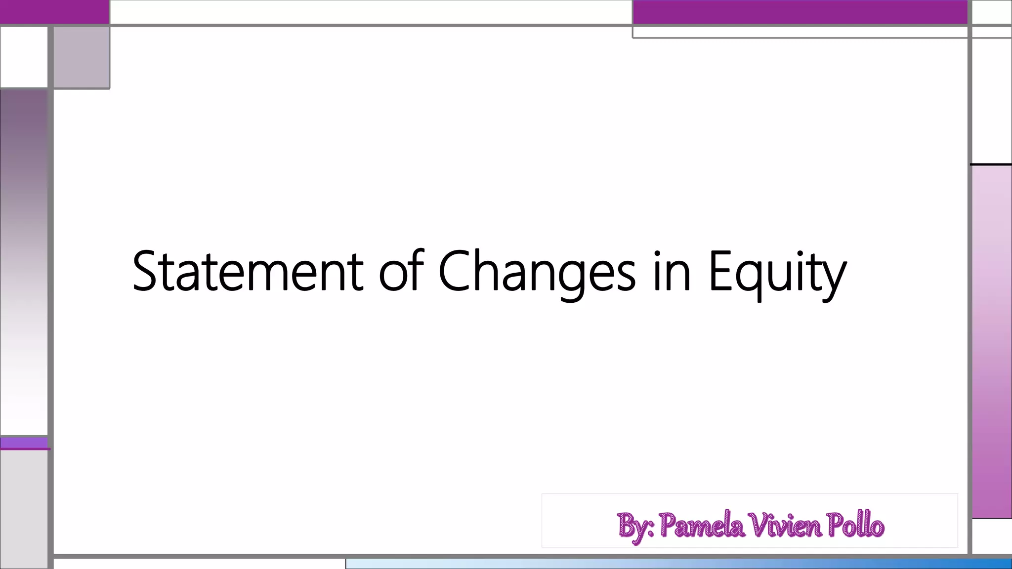 Statement of Changes in Equity | PPTX