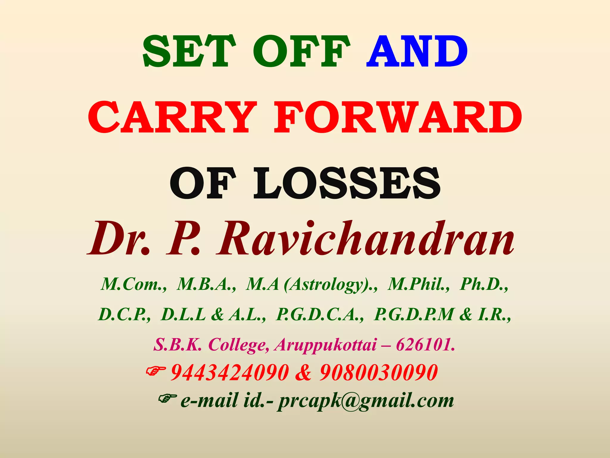 Set off and carry forward of losses | PPTX