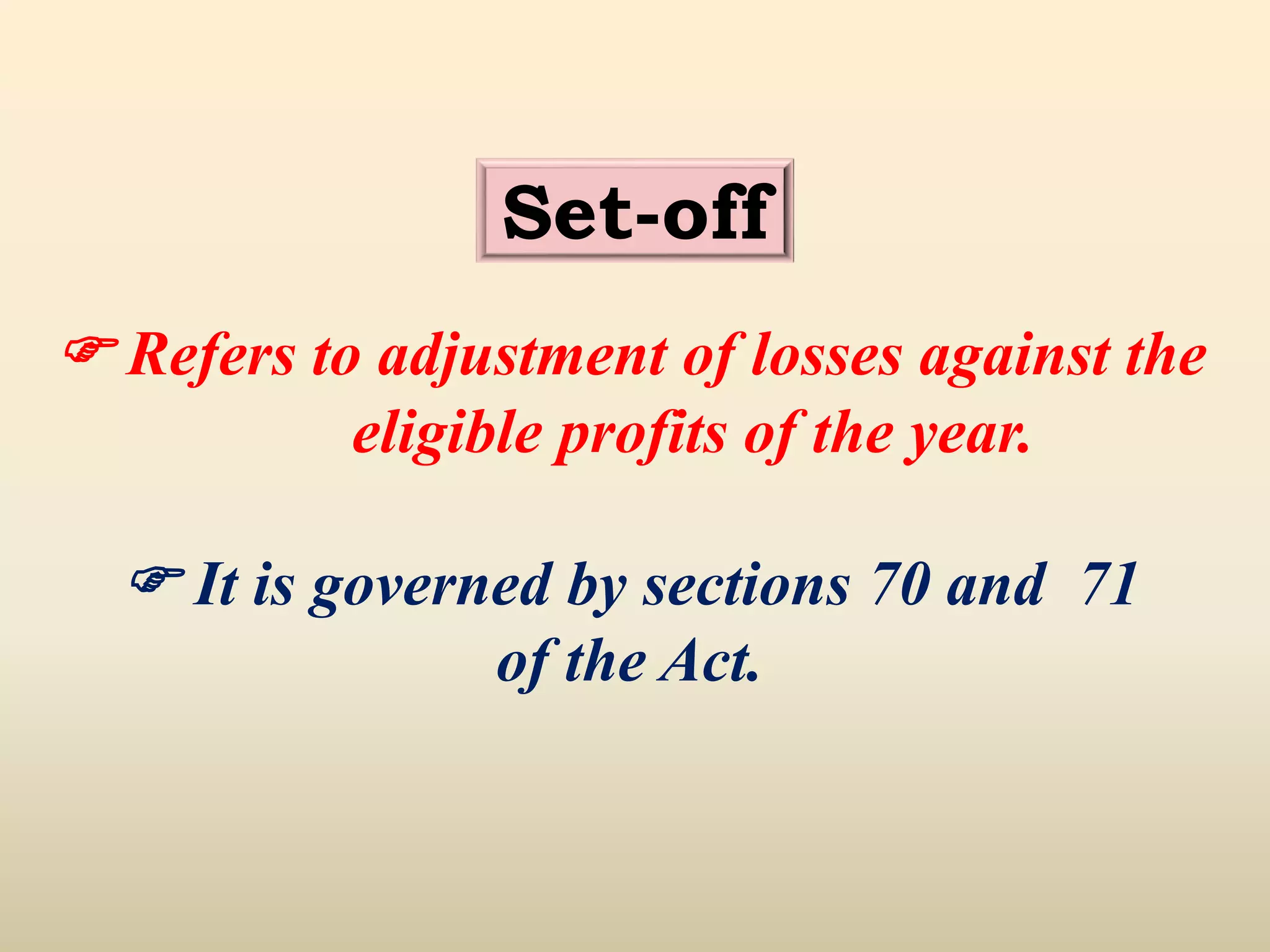 Set off and carry forward of losses | PPTX