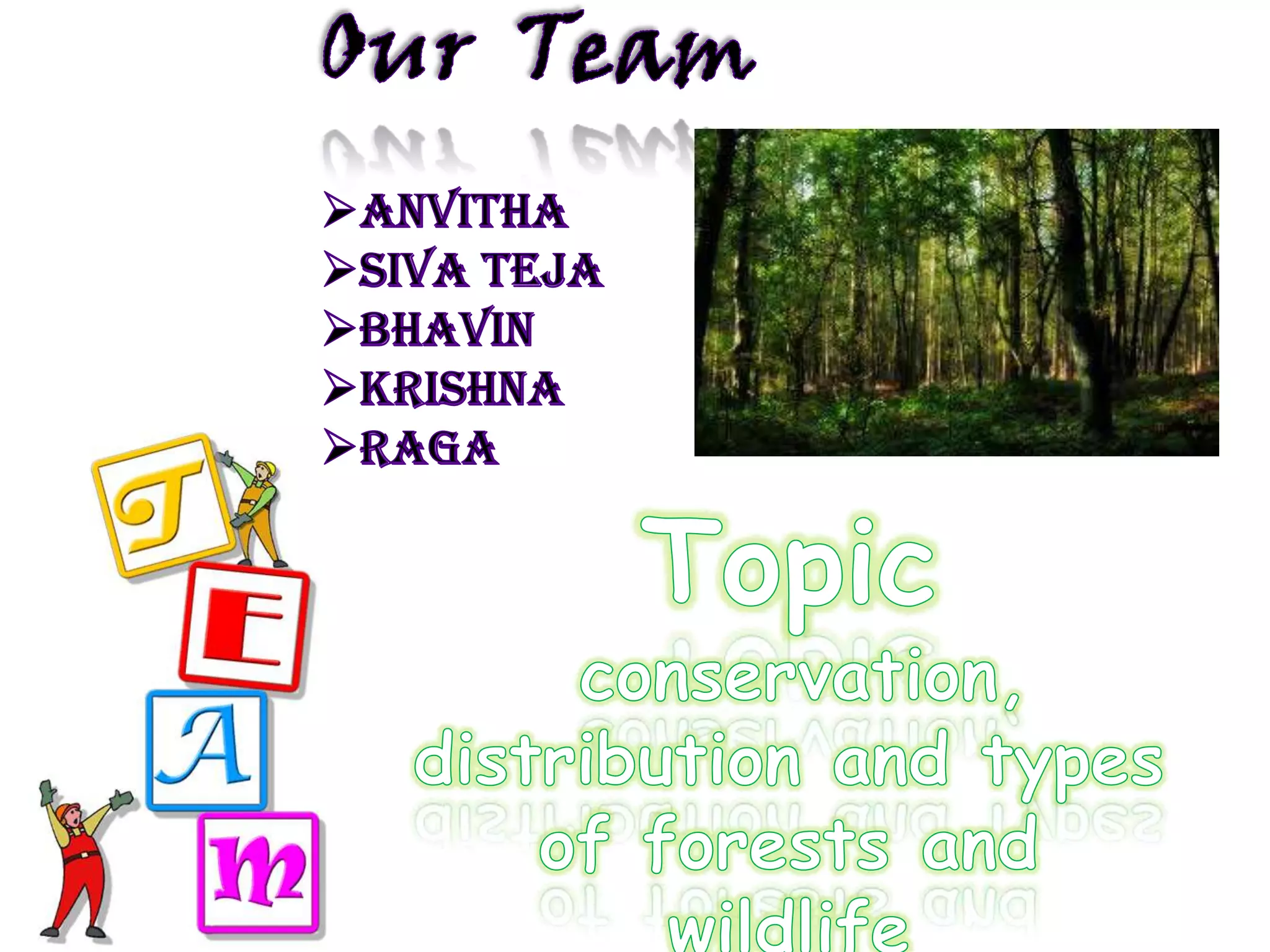 Conservation, distribution and types of forests and wildlife | PPTX