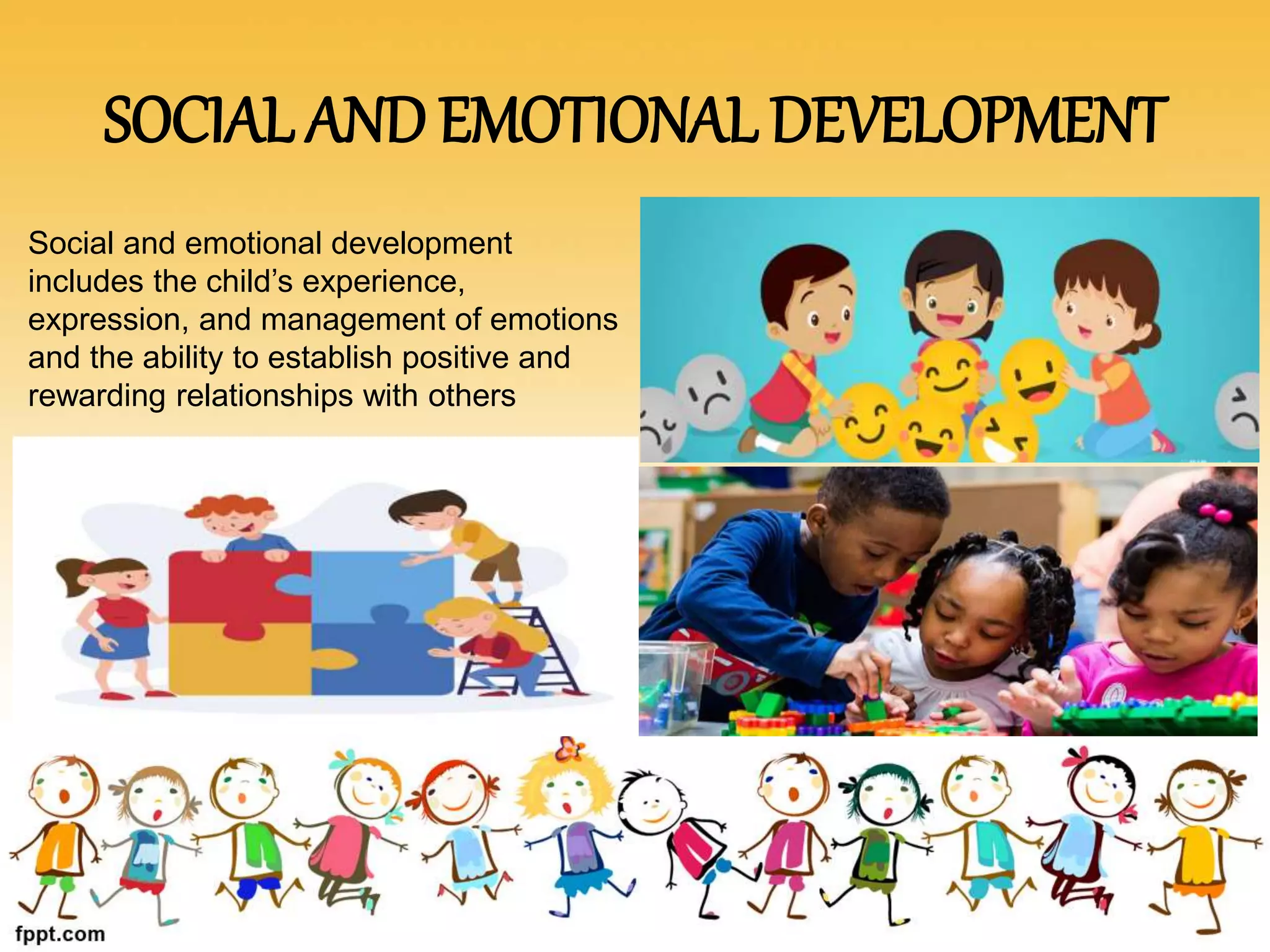 SOCIAL-AND-EMOTIONAL-DEVELOPMENT.ppt
