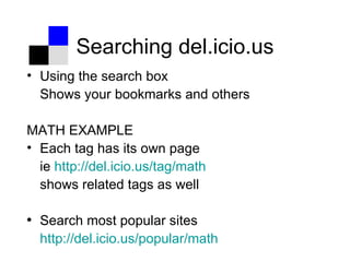 Social Bookmarking with Del.icio.us