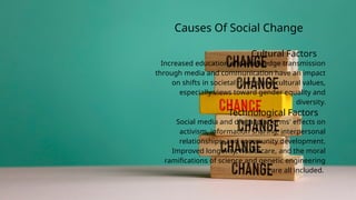 Social-Change. AN EXPLORATION OF TRANSFORMATION IN SOCIETY | PPTX