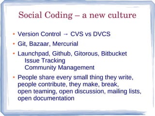 Social coding and Participating in Open Source Communitites | PDF