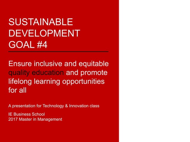 Social Development Goal #4 - Quality Education | PPTX