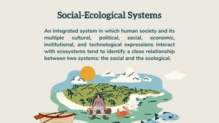 Social-Ecological Systems (SES) Perspective envisci | PDF
