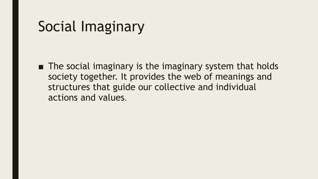 Social-Imaginary in inclusive and globalizationpptx | PPT