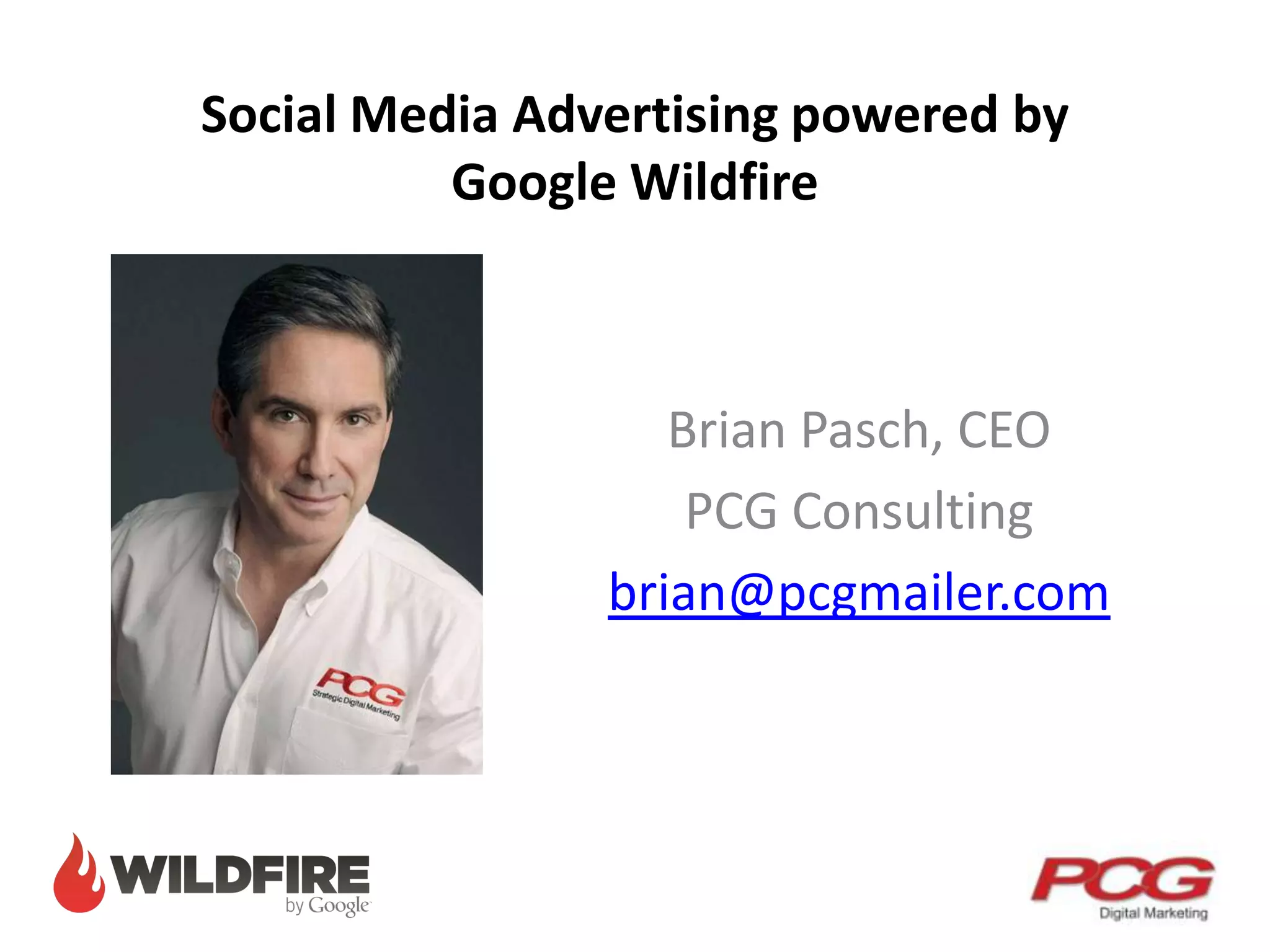 Social Media Advertising With Google Wildfire and Polk Data | PPTX ...