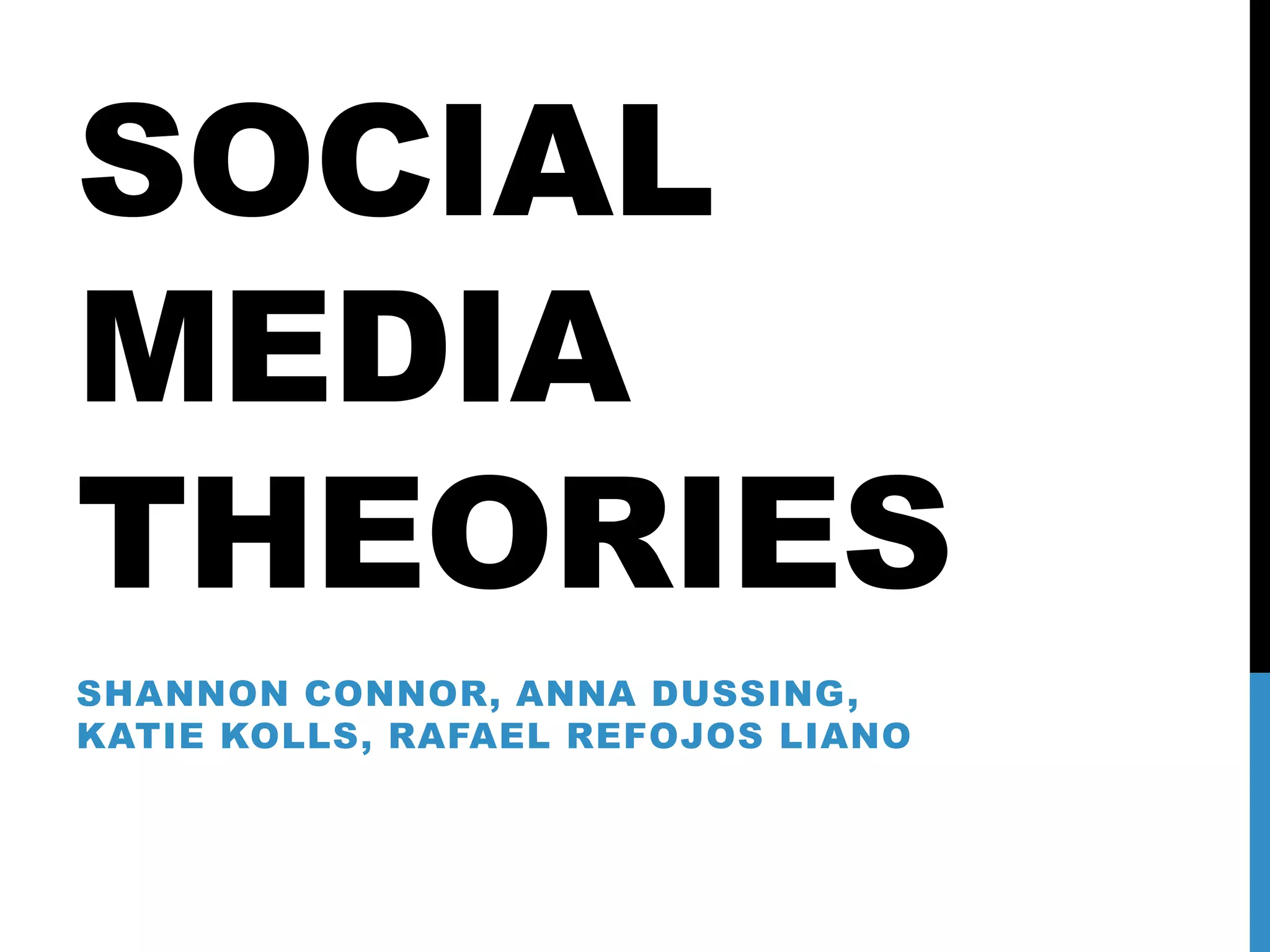 Social media theories final copy | PPTX