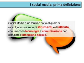 I social media come strumenti di comunicazione ed interazione fra ...