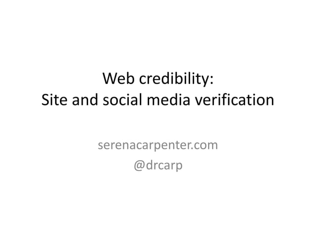 Social media verification and credibility | PPT
