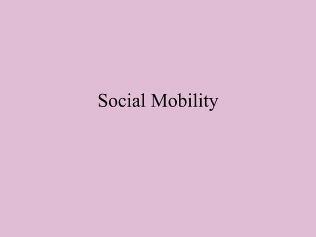 Social Mobility | PPT