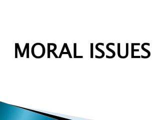 Social-Moral-and-Economic-Issues.pptx