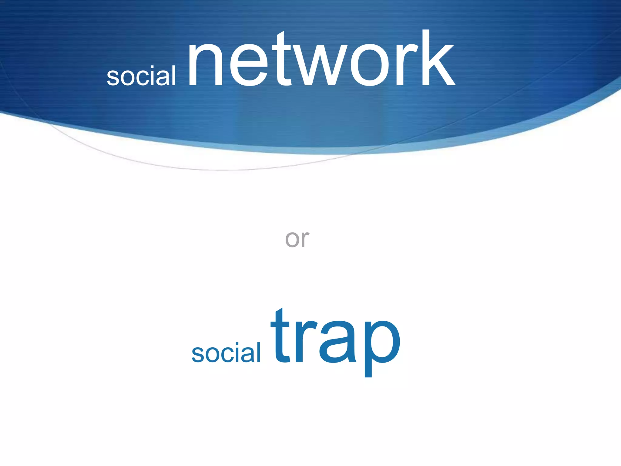 Social Network in Italy (Social Network or Social Trap) | PPTX