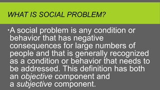 SOCIAL-PROBLEMS-AND-CURRENT-ISSUES.pptx