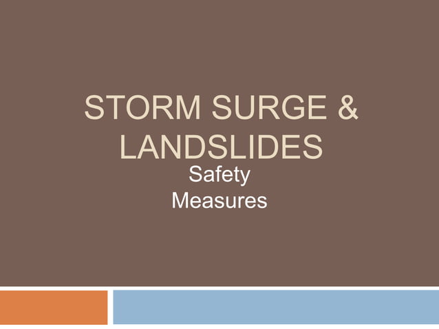 Storm surge and Landslide | PPTX