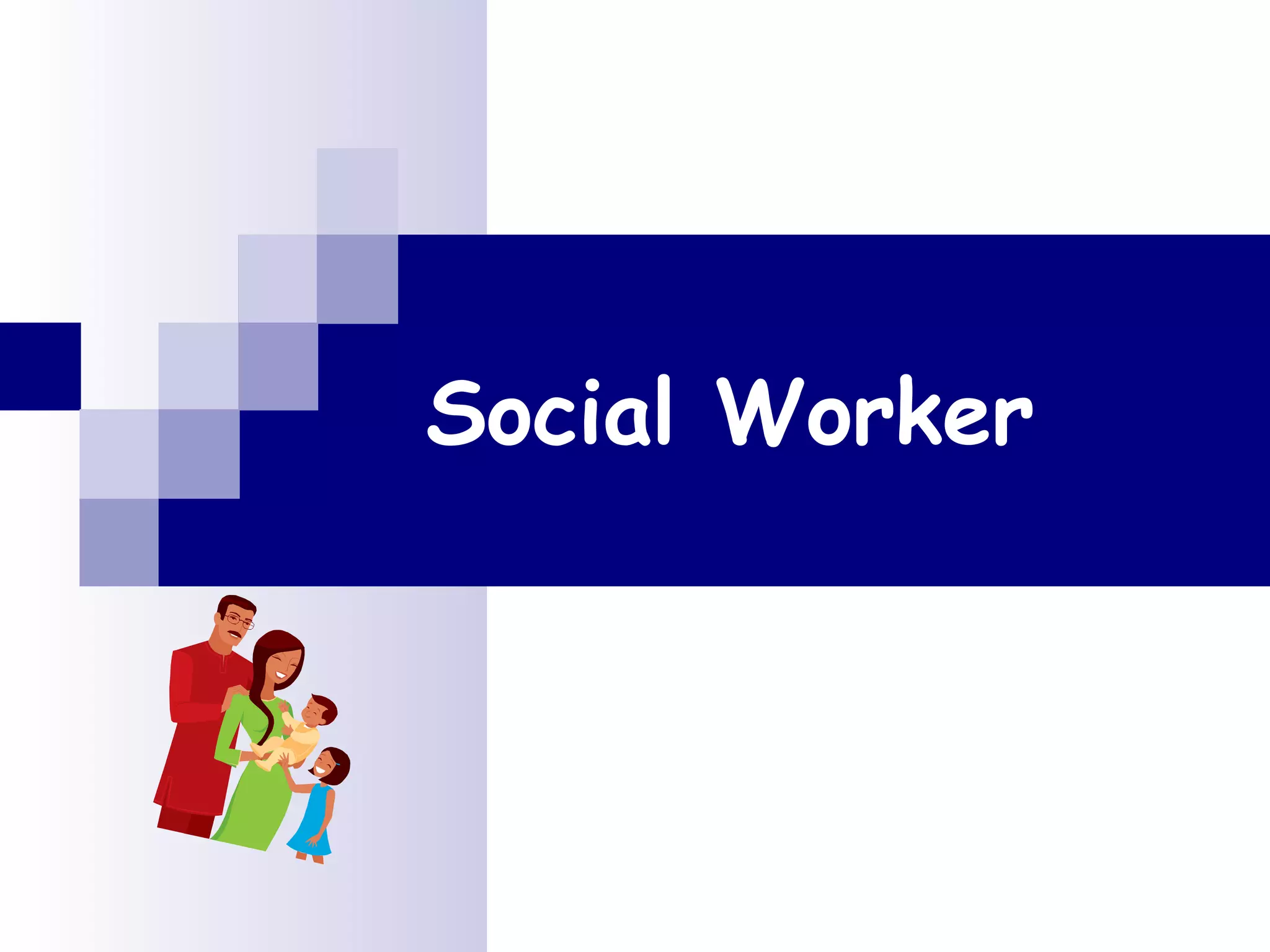 Social Worker Presentation Example | PPT