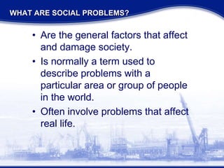 Society Social Problem