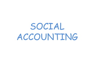 Social accounting | PPTX