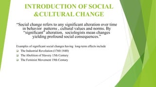 Social and cultural change in society | PPTX