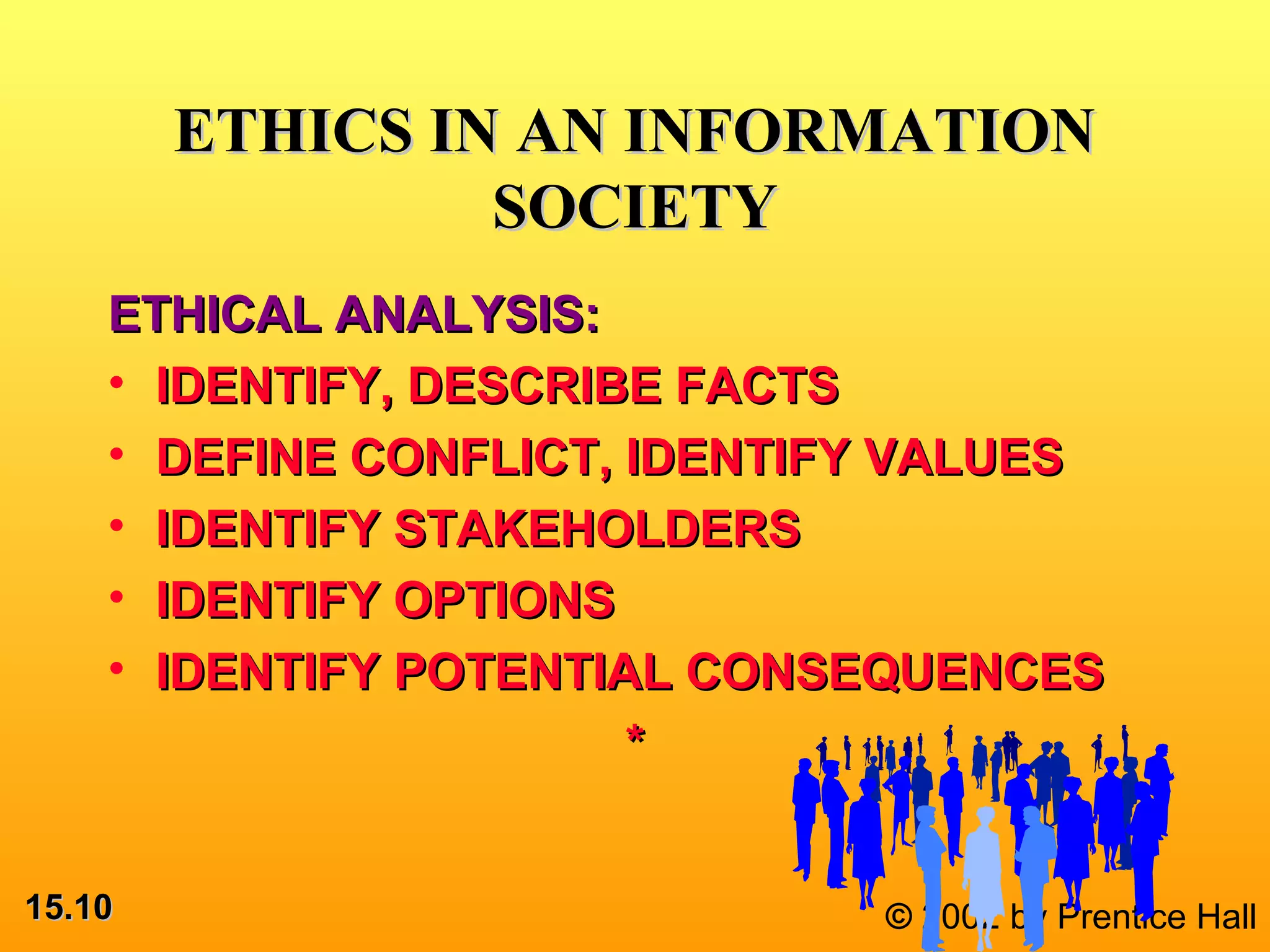 Social and Ethical Issues in Information System | PPT