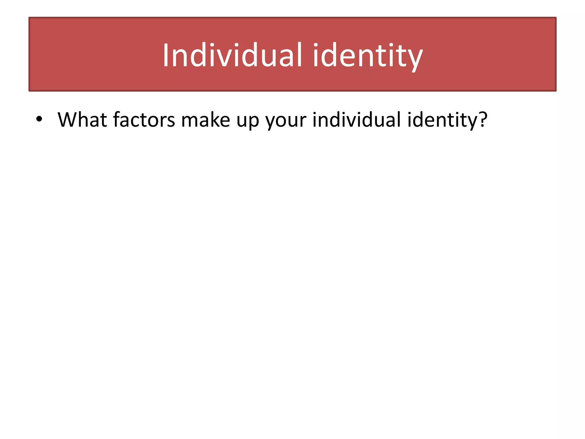 Social and group identity | PPTX