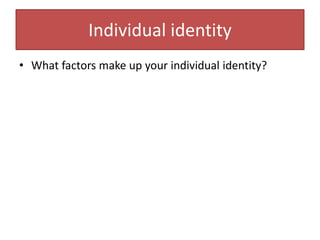 Social and group identity | PPTX