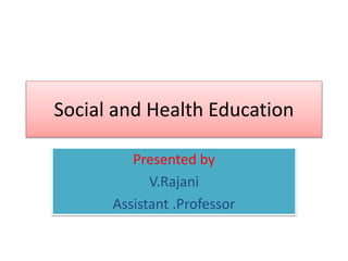 Social and health education | PPT