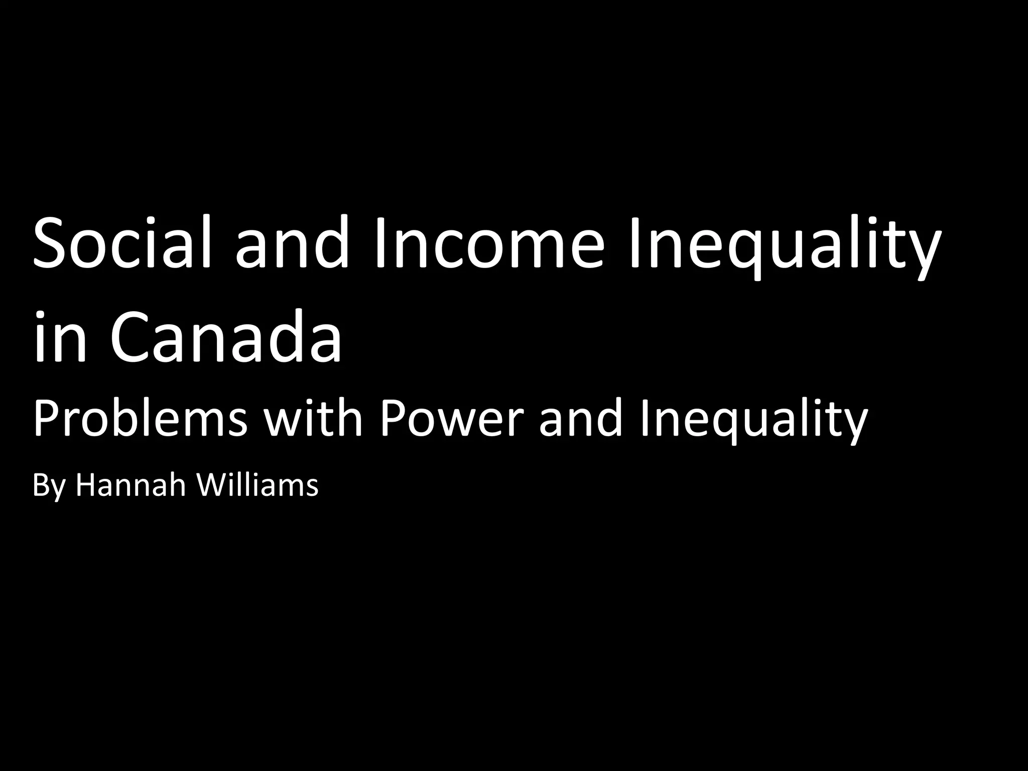 Social and Income Inequality in Canada | PPTX
