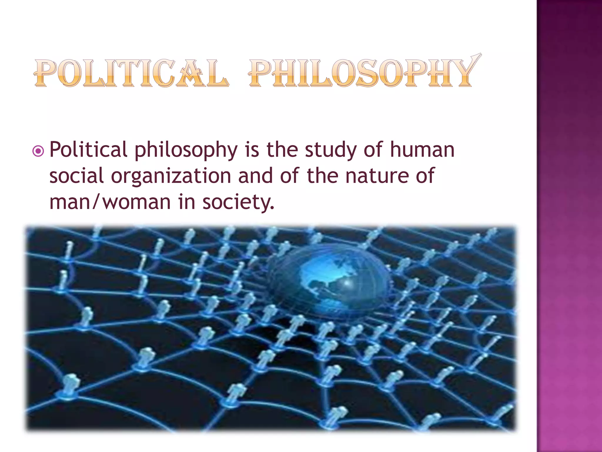 Social and Political Philosophy | PPTX