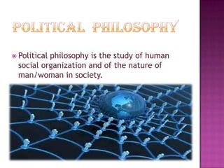 Social and Political Philosophy | PPTX