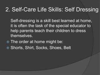 Social and self help skills | PPTX