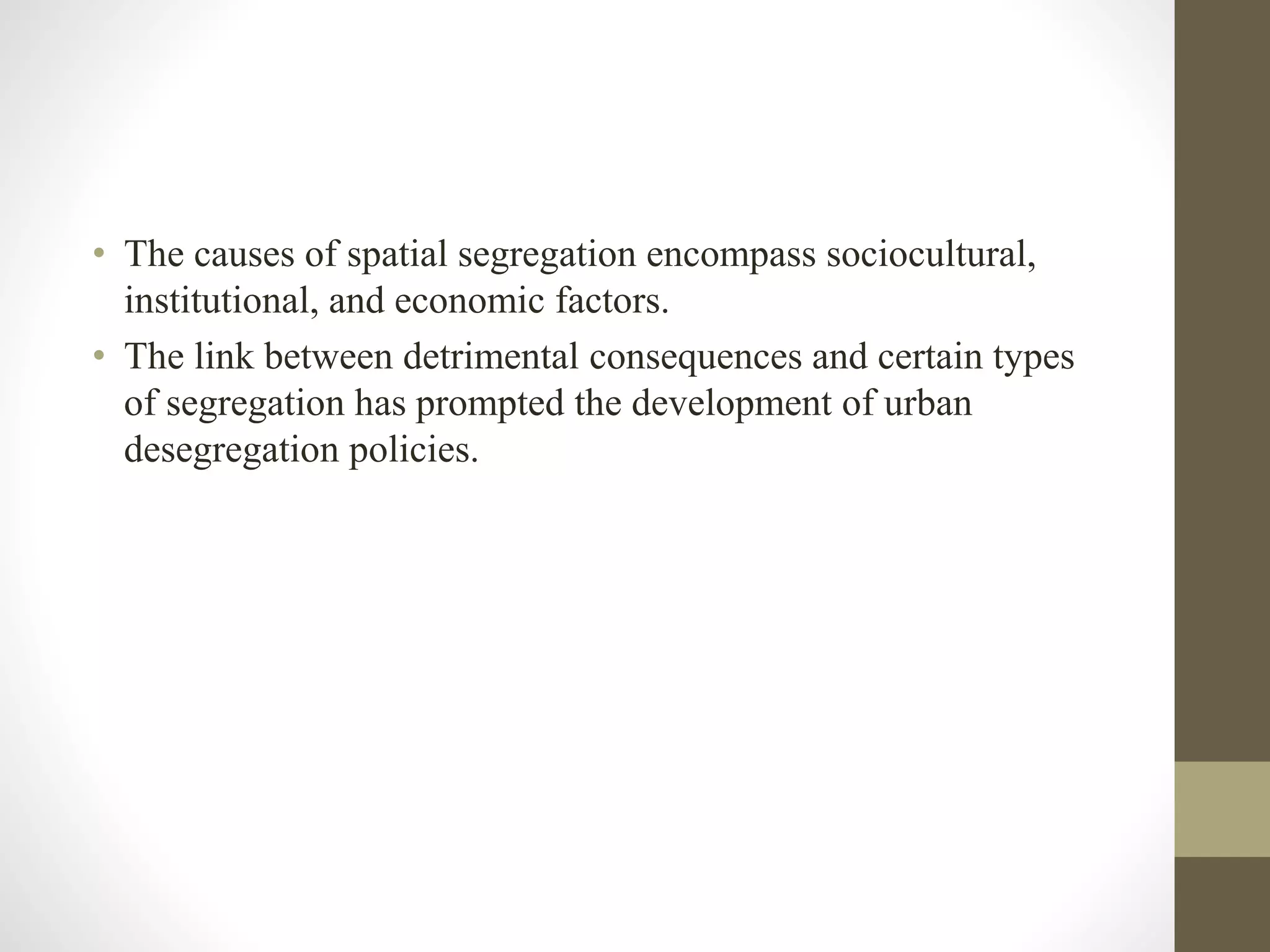 Social and spatial segregation | PPTX