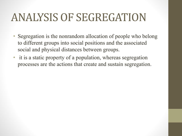 Social and spatial segregation | PPT