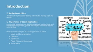 Social Application of Ethics- Professional Practices | PPTX