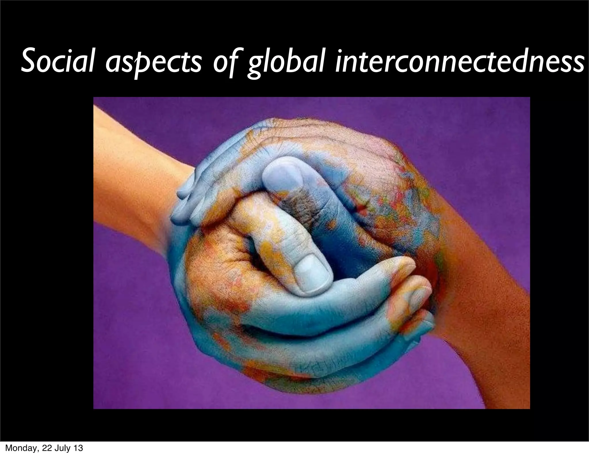 Social aspects of global interconnectedness | PDF