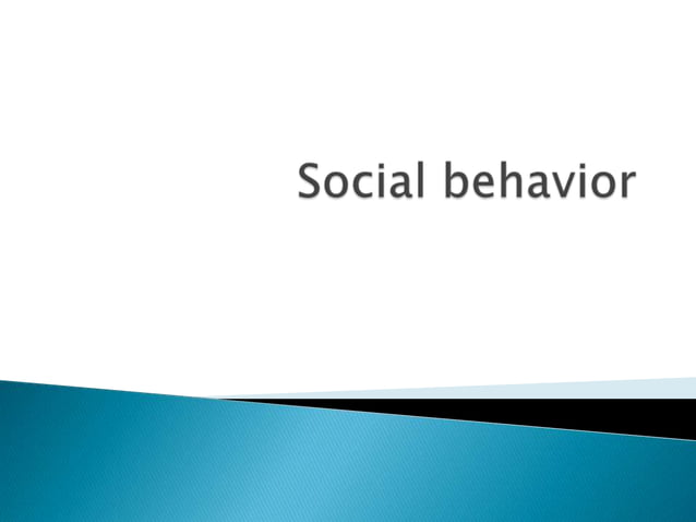 Social behavior | PPT
