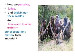 Social beliefs in social psychology | PPTX